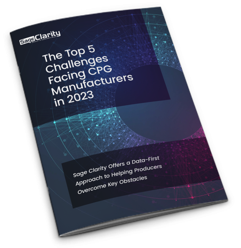 Top 5 Challenges Facing CPG Manufacturers in 2023 - Sage Clarity
